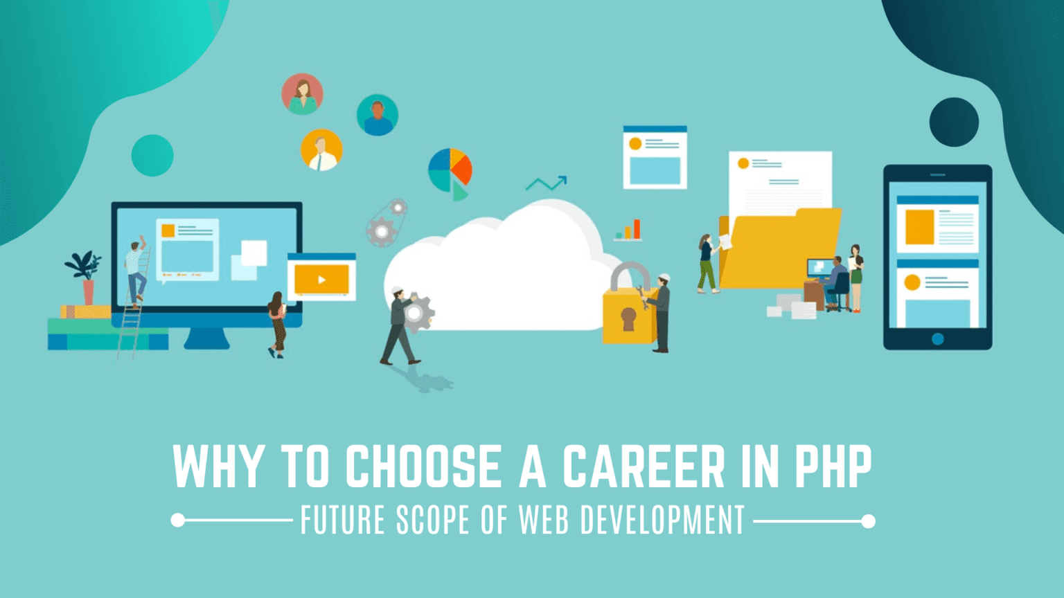 PHP Future Scope Career Path Career Opportunities And Salary php-future-scope-career-path-career-opportunities-and-salary
